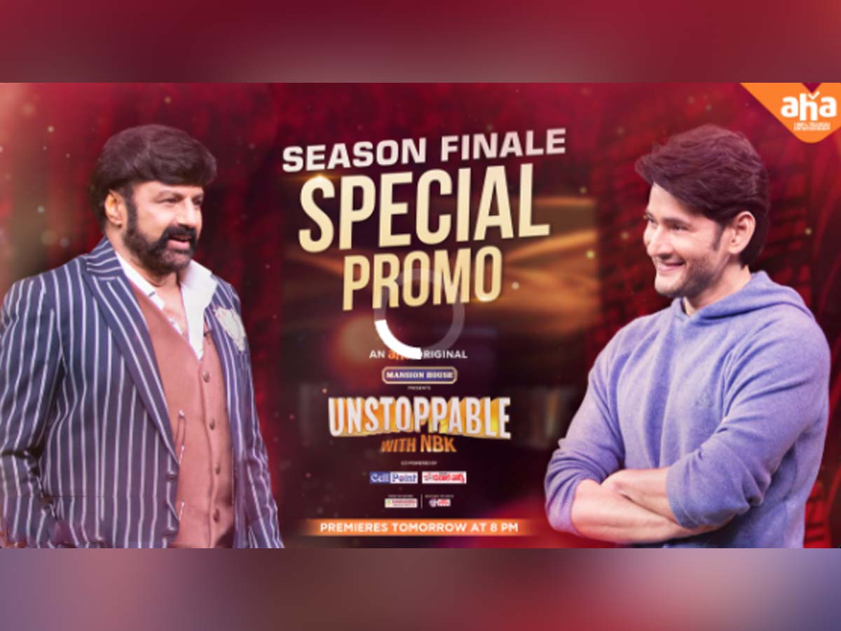Unstoppable: The finale episode featuring Mahesh will stream today ...